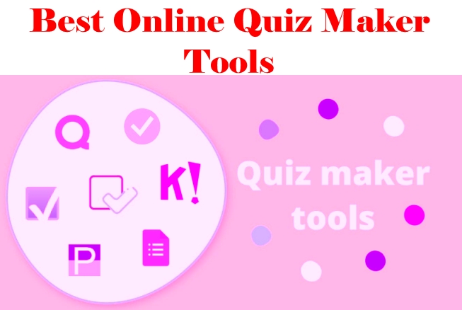 Best Online Quiz Maker Tools