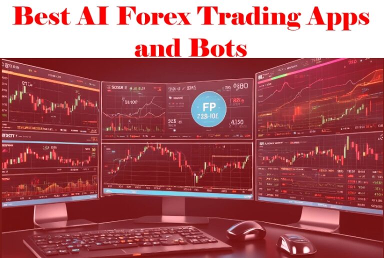 Best AI Forex Trading Apps and Bots 2024