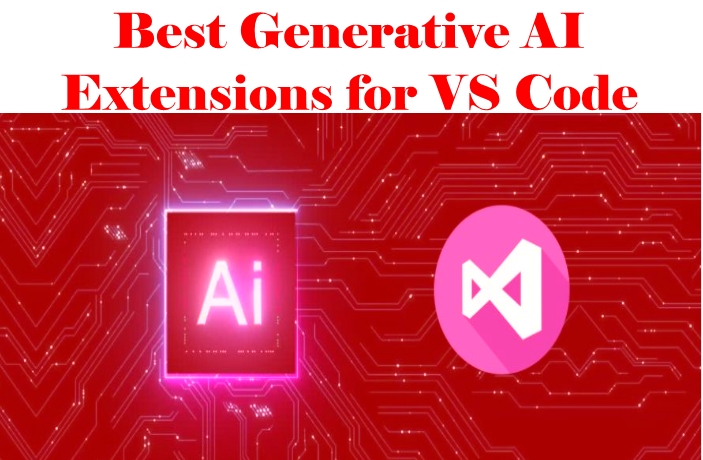 Best Generative AI Extensions for VS Code 10-2024